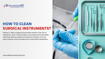 How to Clean Surgical Instruments? - Stellmacher Instruments ...
